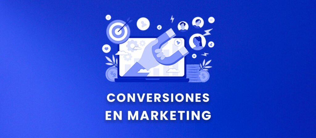 🎯 Conversiones en Marketing Digital: ¡Más Allá del Clic!